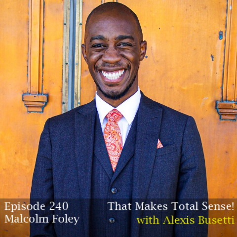Episode 240 - Malcolm Foley